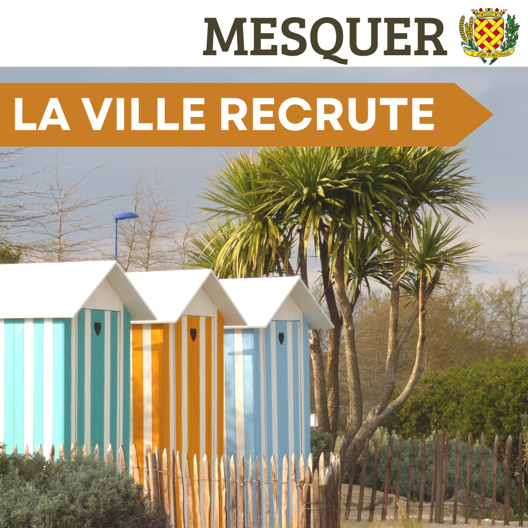 La Ville recrute ! - Commune de Mesquer-Quimiac
